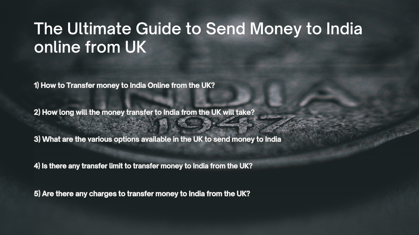 Send Money to India online from the UK - Your Ultimate Guide
